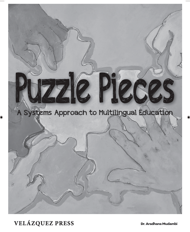 Puzzle Pieces: A Systems Approach to Multilingual Education – Velázquez ...